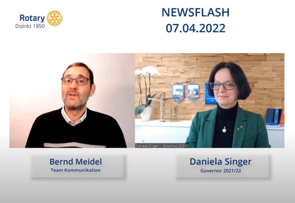Newsflash April 2022 mit Daniela Singer – Rotary Distrikt 1950